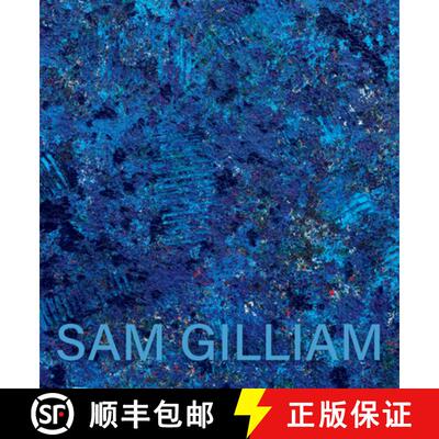 【3-4周达】Sam Gilliam: The Last Five Years [9781948701631]