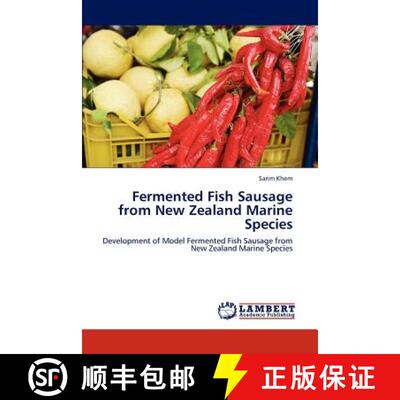 预订 Fermented Fish Sausage from New Zealand Marine Species [9783845475097]