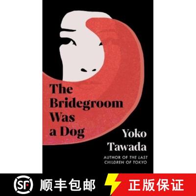 【3-4周达】Bridegroom Was a Dog [9781803511320]