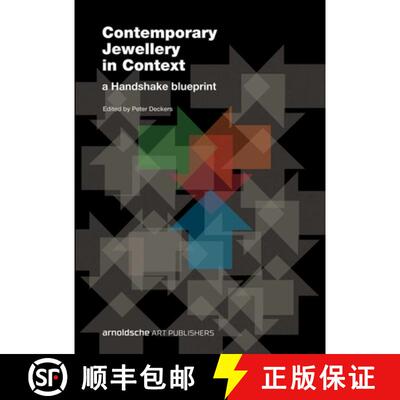 【3-4周达】精装 Contemporary Jewellery in Context : A Handshake Blueprint [9783897904989]
