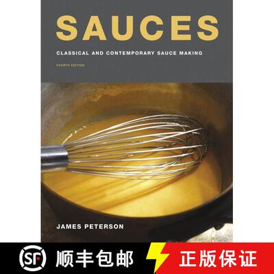 【3-4周达】精装 Sauces: Classical and Contemporary Sauce Making, Fourth Edition [9780544819825]