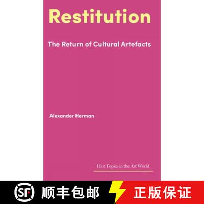 【3-4周达】Restitution : The Return of Cultural Artefacts [9781848225367]