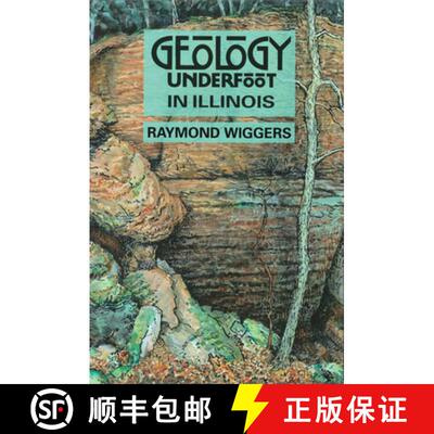 【3-4周达】Geology Underfoot in Illinois [9780878423460]