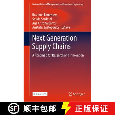 【3-4周达】精装 Next Generation Supply Chains : A Roadmap for Research and Innovation (1st ed. 2021) [9783030635046]