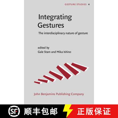 【3-4周达】精装 Integrating Gestures: The interdisciplinary nature of gesture [9789027228451]