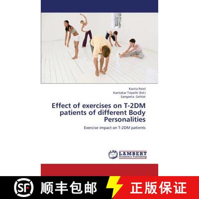 预订 Effect of exercises on T-2DM patients of different Body Personalities [9783659186493]