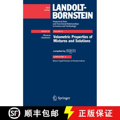 【3-4周达】Volumetric Properties of Mixtures and Solutions: Subvolume A: Binary Liquid Systems of Non... [9783540735830]