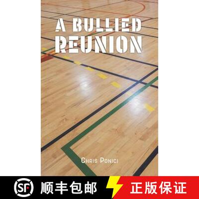 【3-4周达】A Bullied Reunion [9781773708270]