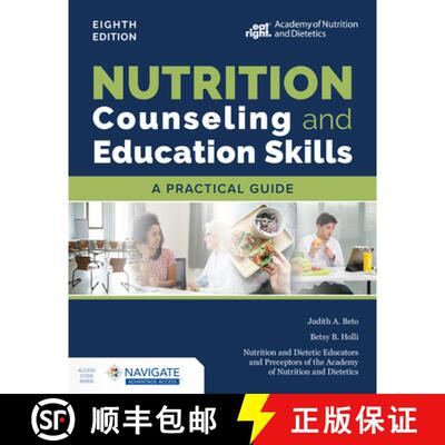 【3-4周达】Nutrition Counseling and Education Skills: a Practical Guide with Navigate Advantage Access [9781284238532]