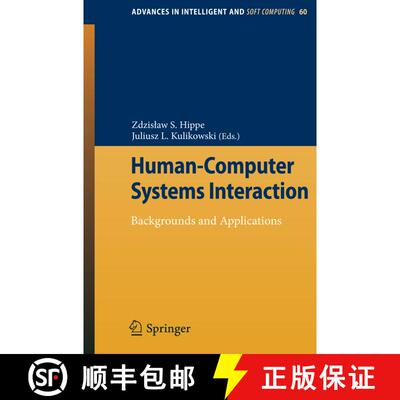 【3-4周达】Human-Computer Systems Interaction : Backgrounds and Applications [9783642032011]