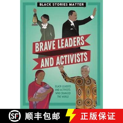 【3-4周达】精装 Black Stories Matter: Brave Leaders and Activists [9781526313782]