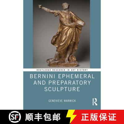 【3-4周达】精装 Bernini Ephemeral and Preparatory Sculpture [9781032499185]