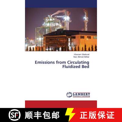 预订 Emissions from Circulating Fluidized Bed [9783659483585]