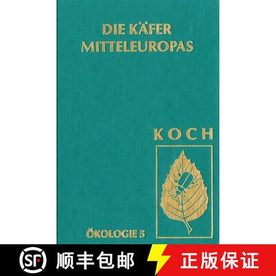 预订 精装 Die Käfer Mitteleuropas, Bd. E5: Artenassoziationen in Makrohabitaten: Terrestrischer Bere... [9783827406941]