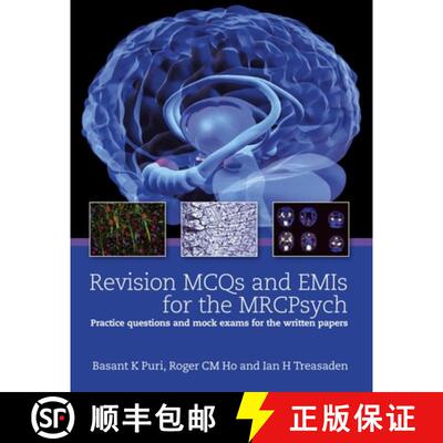 【3-4周达】Revision McQs and Emis for the Mrcpsych: Practice Questions and Mock Exams for the Written... [9781444118643]