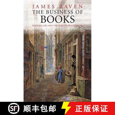 【3-4周达】The Business of Books – Booksellers and the English Book Trade 1450–1850 [9780300181630]