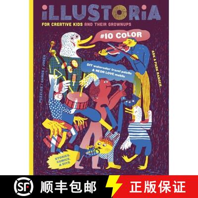 【3-4周达】Illustoria: For Creative Kids and Their Grownups: Issue 15: Big & Small: Stories, Comics, DIY [9781944211790]