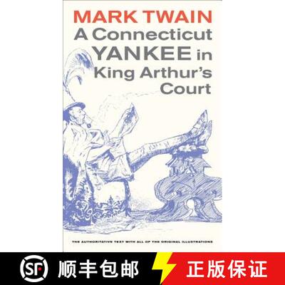【3-4周达】A Connecticut Yankee in King Arthur's Court: Volume 4 (First Edition, Edited by Bernard L.... [9780520268166]
