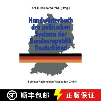 【3-4周达】Handwoerterbuch Des Politischen Systems Der Bundesrepublik Deutschland [9783322958976]
