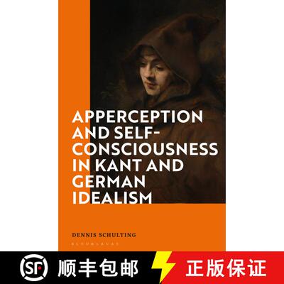 【3-4周达】Apperception and Self-Consciousness in Kant and German Idealism [9781350151390]