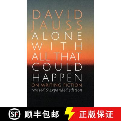 【3-4周达】精装 Alone with All That Could Happen: On Writing Fiction [9781950413560]