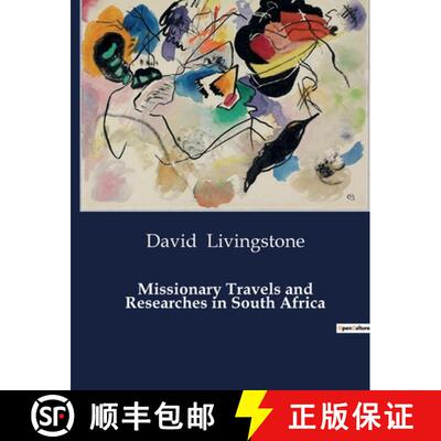 【3-4周达】Missionary Travels and Researches in South Africa: Explorations and Encounters in 19th Cen... [9791041981748]