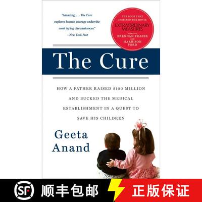 【3-4周达】The Cure: How a Father Raised $100 Million--and Bucked the Medical Establishment--in a Que... [9780060734404]