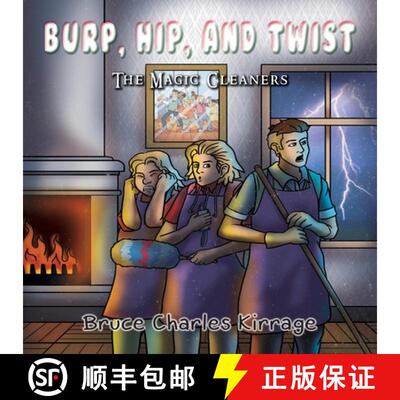 【3-4周达】Burp, Hip, and Twist: The Magic Cleaners [9781951461539]