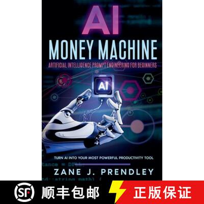 【3-4周达】Artificial Intelligence Prompt Engineering for Beginners: Turn AI Into Your Most Powerful ... [9798235434264]