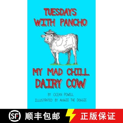 【3-4周达】精装 Tuesdays With Pancho, My Mad Chill Dairy Cow [9781300447832]