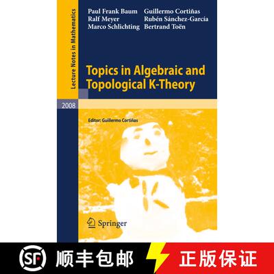 【3-4周达】Topics in Algebraic and Topological K-Theory [9783642157073]