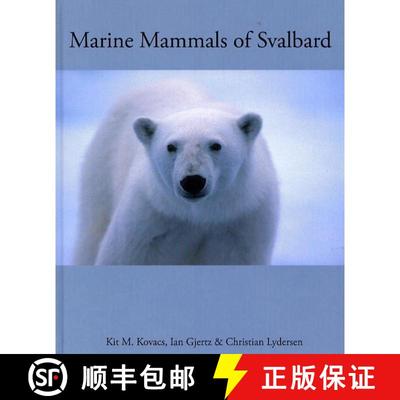 预订 Marine Mammals of Svalbard [9788276662085]