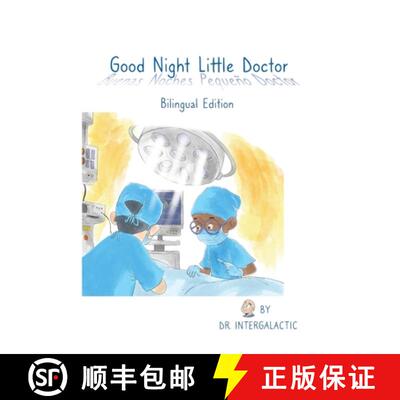【3-4周达】精装 Good Night Little Doctor, Buenas Noches Pequeño Doctor [9781087998640]