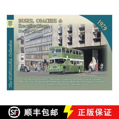 【3-4周达】Buses, Coaches and Recollections: 1979 [9781857945744]