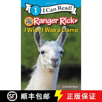 Ranger Rick: I Wish I Was a Llama [9780062432285]