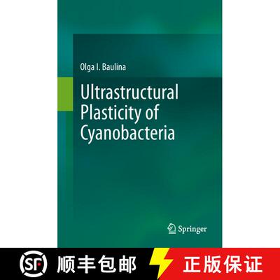 【3-4周达】Ultrastructural Plasticity of Cyanobacteria [9783642429668]