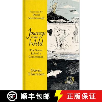 【3-4周达】Journeys in the Wild: The Secret Life of a Cameraman [9781841883106]