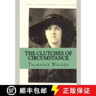 【3-4周达】The Clutches of Circumstance [9798231952663]