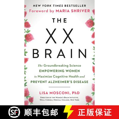 【3-4周达】The XX Brain: The Groundbreaking Science Empowering Women to Maximize Cognitive Health and... [9780593542132]