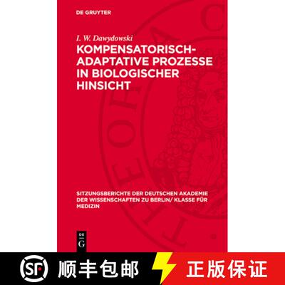 【3-4周达】Kompensatorisch-Adaptative Prozesse in Biologischer Hinsicht [9783112726907]