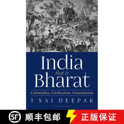 【3-4周达】精装 India, that is Bharat: Coloniality, Civilisation, Constitution [9789354352508]
