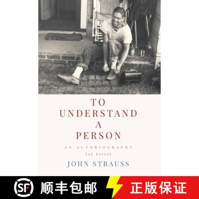 【3-4周达】To Understand a Person: An Autobiography (of Sorts) [9781951937577]