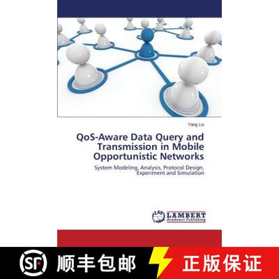 预订 QoS-Aware Data Query and Transmission in Mobile Opportunistic Networks [9783659709135]