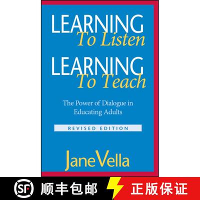 【3-4周达】Learning To Listen, Learning To Teach: The Power Of Dialogue In Educating Adults Revised E... [9780787959678]