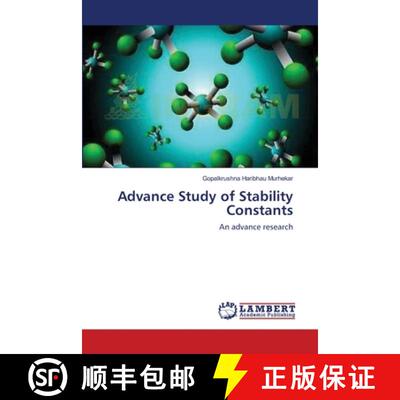 预订 Advance Study of Stability Constants [9783659200434]