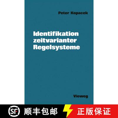 【3-4周达】Identifikation zeitvarianter Regelsysteme [9783528030704]