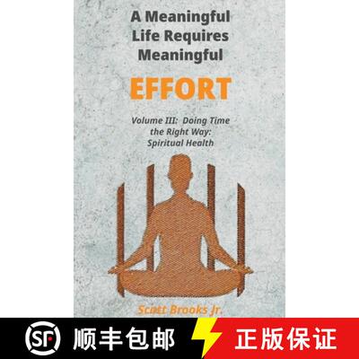 【3-4周达】A Meaningful Life Requires Meaningful Effort [9798223088158]