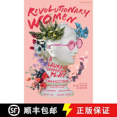 【3-4周达】Revolutionary Women: A Lauren Gunderson Play Collection: Emilie: La Marquise du Châtelet ... [9781350401587]