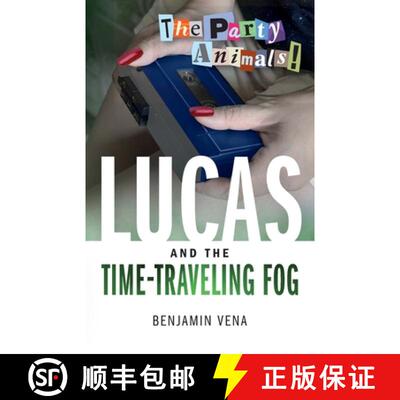 【3-4周达】Lucas and The Time-Traveling Fog - The Party Animals! [9781792373305]