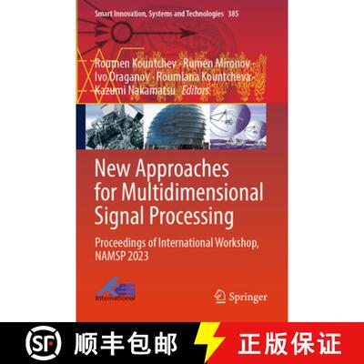 【3-4周达】New Approaches for Multidimensional Signal Processing: Proceedings of International Worksh... [9789819701087]